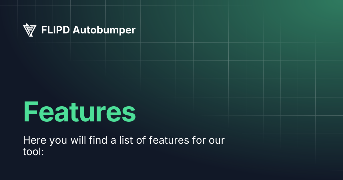 Features | FLIPD Autobumper
